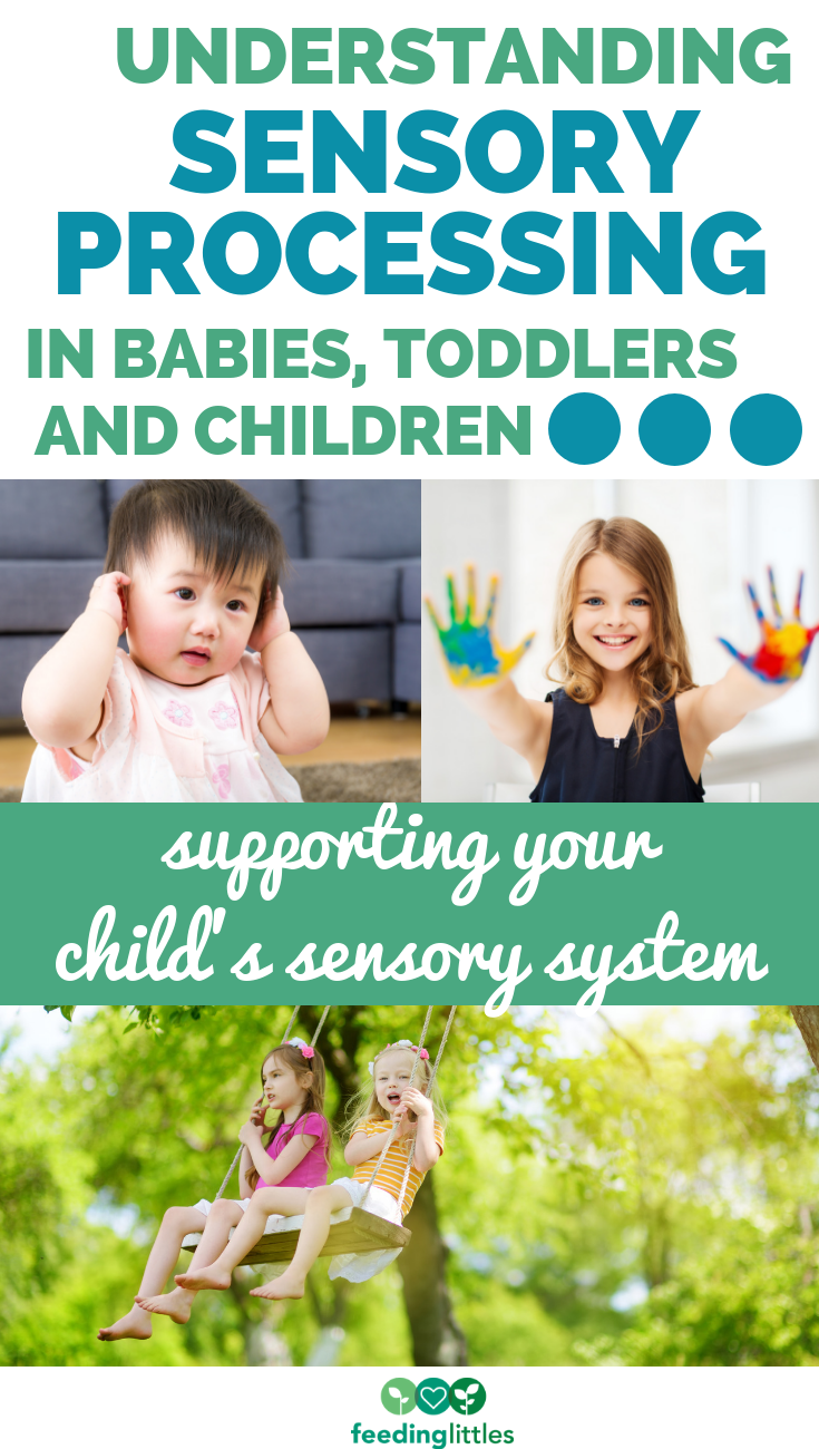 Understanding Sensory Processing – Feeding Littles